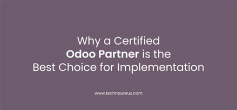 Why A Certified Odoo Partner Is The Best Choice For Implementation