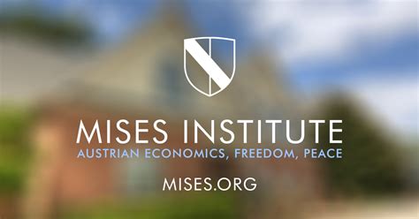 Mises Daily Mises Institute