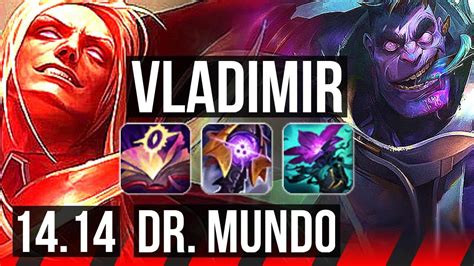VLADIMIR Vs DR MUNDO TOP Rank 5 Vlad 11 2 9 6 Solo Kills 700