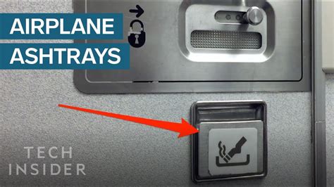 Why Airplanes Still Have Ashtrays In The Bathroom Youtube