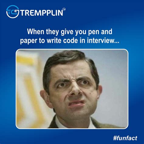 Trempplin Coding Interview Be Like You Cant Use Your Favorite Code