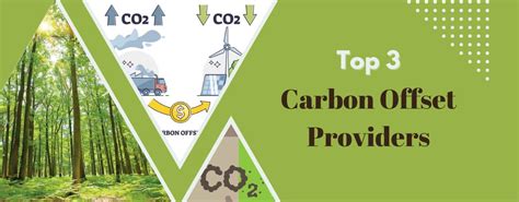 Top 3 Carbon Offset Providers