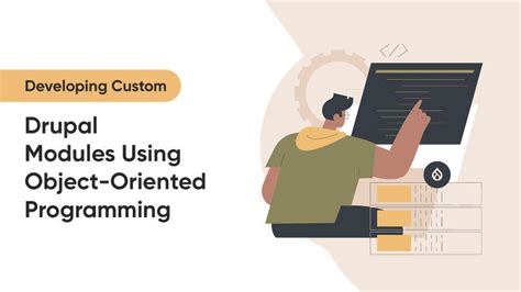 Valuebound On Linkedin Developing Custom Drupal Modules Using Object