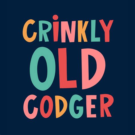 Crinkly Old Codger Birthday Card Boomf