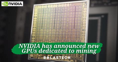 Nvidia Has Announced Its New Gpus Dedicated To Professional Mining