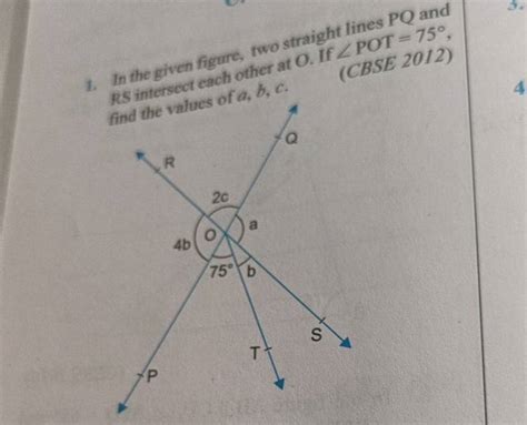 1 In The Given Figure Two Straight Lines Pq And Rs Intersect Each Other