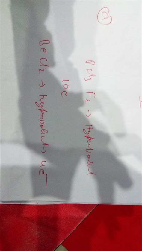 Te Number Of Species Which Is Are Hypervalent Or Hypovalent A Pci