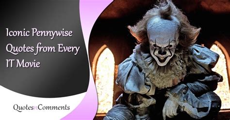 The Most Chilling Pennywise Quotes From Stephen Kings It