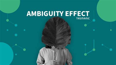 Ambiguity Effect Definition Examples And Practical Tips Tasmanic®