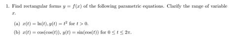 Solved Find Rectangular Forms Y F X Of The Following Chegg