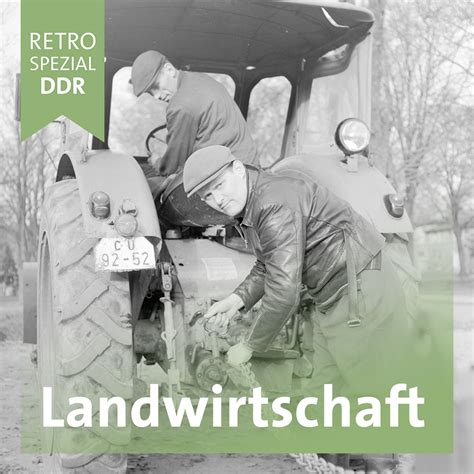 retro spezial ddr landwirtschaft · podcast in der ard audiothek