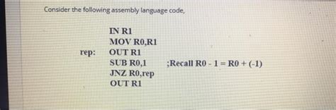 solved consider the following assembly language code rep