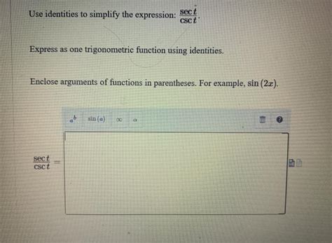 Solved Use Identities To Simplify The Expression Sect Csct