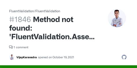 Method Not Found Fluentvalidationassemblyscanner Fluentvalidation