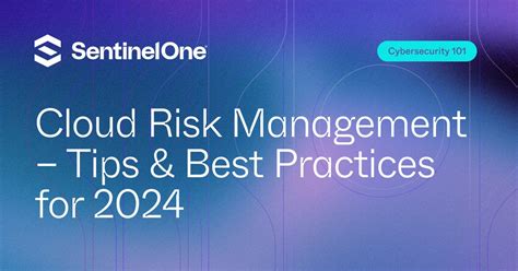 Cloud Risk Management Tips And Best Practices For 2025