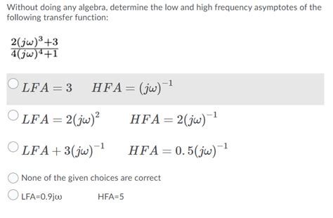 Solved Without Doing Any Algebra Determine The Low And High