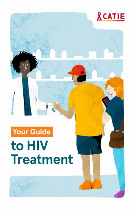 Your Guide To Hiv Treatment Catie Canadas Source For Hiv And