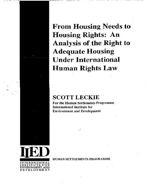 From Housing Needs To Housing Rights An Analysis Of The Right To