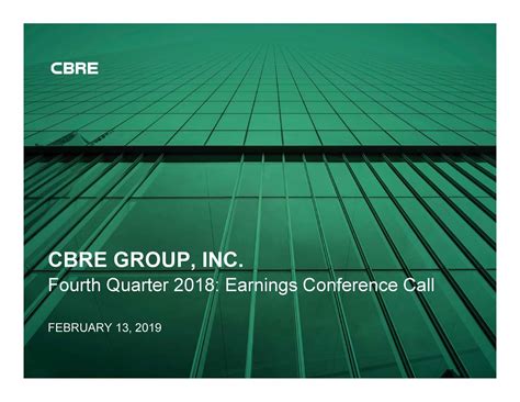 Cbre Group Inc 2018 Q4 Results Earnings Call Slides Nysecbre