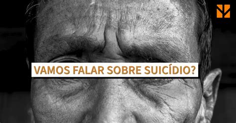 Vamos Falar De Suicídio