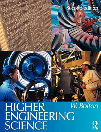 Higher Engineering Science Second Edition Bolton W 9780750662536 Abebooks