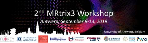 Mrtrix3 Workshop Antwerp September 9 13 Announcements Mrtrix3