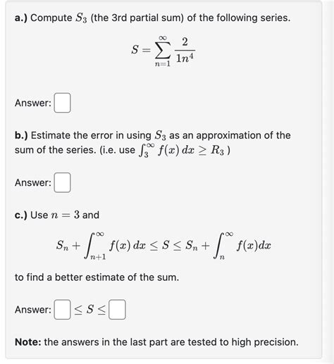 Solved A Compute S3 The 3 Rd Partial Sum Of The