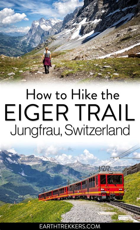How To Hike The Eiger Trail In Jungfrau Bernese Oberland Switzerland