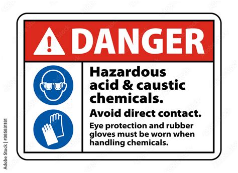 Danger Hazardous Acid And Caustic Chemicals Sign Chemical Hazard Sign