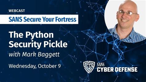 Learn About Pickle The Python Security Tool Sans Cyber Defense Posted On The Topic Linkedin