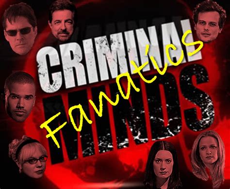 Criminal Minds Fanatics
