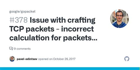 Issue With Crafting TCP Packets Incorrect Calculation For Packets Length Issue Google