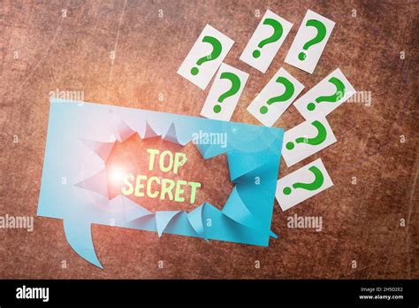 Inspiration Showing Sign Top Secret Business Approach Protected By A High Degree Of Secrecy