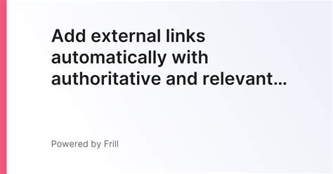 Add External Links Automatically With Authoritative And Relevant Sources To Content