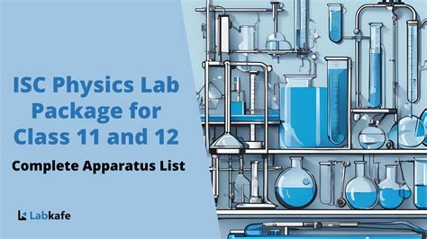 Isc Physics Lab Package Archives Labkafe Blog