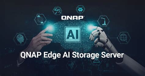 Edge Ai Storage Server Ideal For On Premises Ai Deployment Qnap In