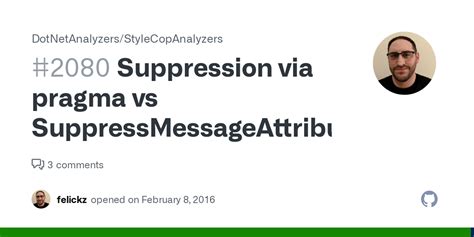Suppression Via Pragma Vs Suppressmessageattribute · Issue 2080