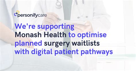 Personify Care Supports Monash Health To Optimise Planned Surgery