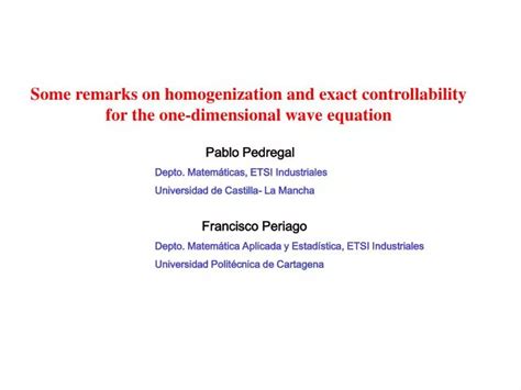 Ppt Some Remarks On Homogenization And Exact Controllability For The One Dimensional Wave