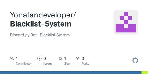 Github Yonatandeveloperblacklist System Discordpy Bot Blacklist System