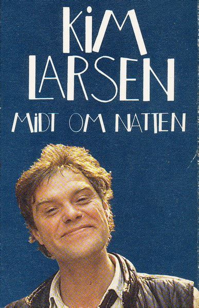 Kim Larsen Midt Om Natten Cassette Black Structured Album 1983