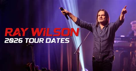 Ray Wilson Tour Dates 2026 Chasing Rainbows Ray Wilson Discussion