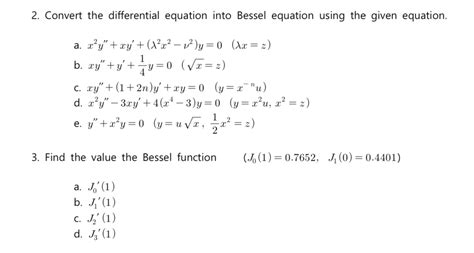 Solved Convert the differential equation into Bessel | Chegg.com