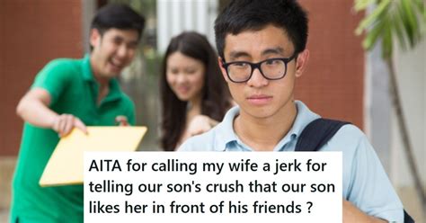 Son Confided In Them About A Crush He Had But When Mom Went And Told The Girl That Evening The