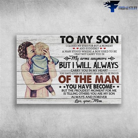 Mom And Son To My Son I Closed My Eyes For But A Moment And Suddenly