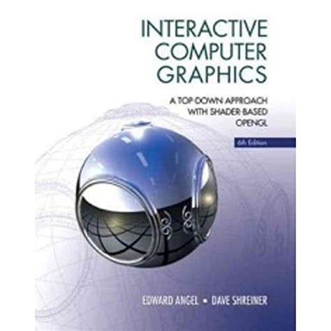 9780132545235 Interactive Computer Graphics A Top Down Approach With