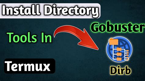 Install Dirb And Gobuster Tool In Android Termux Termux Tool YouTube