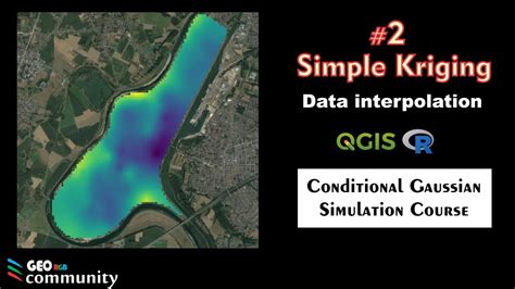 simple kriging 2 conditional gaussian simulation youtube