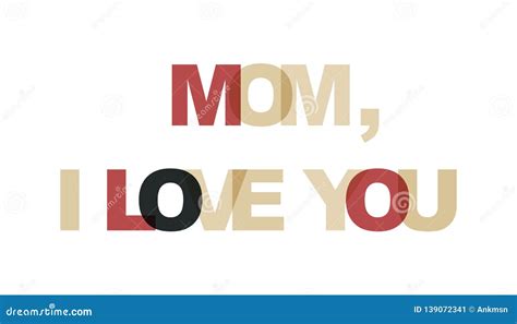 mom i love you phrase overlap color no transparency concept of simple
