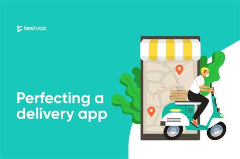 delivery app perfection testvox